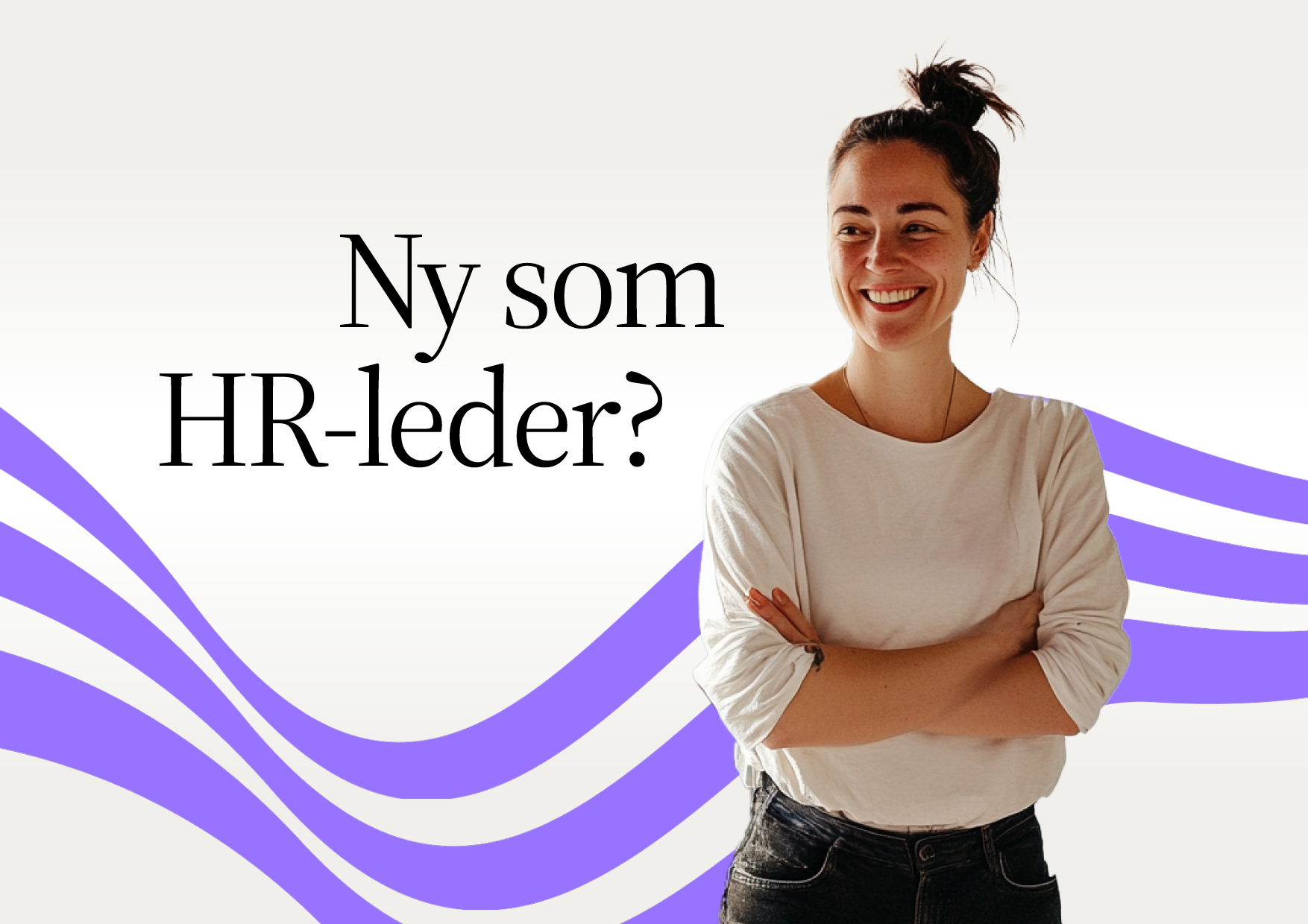 Ny som HR-leder - dette må du ha kontroll på